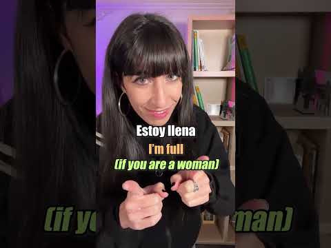 How to say “I’m full” in Spanish