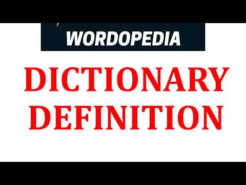 DICTIONARY DEFINITIONS