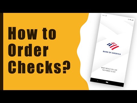 Bank of America: How to order checks through mobile app?