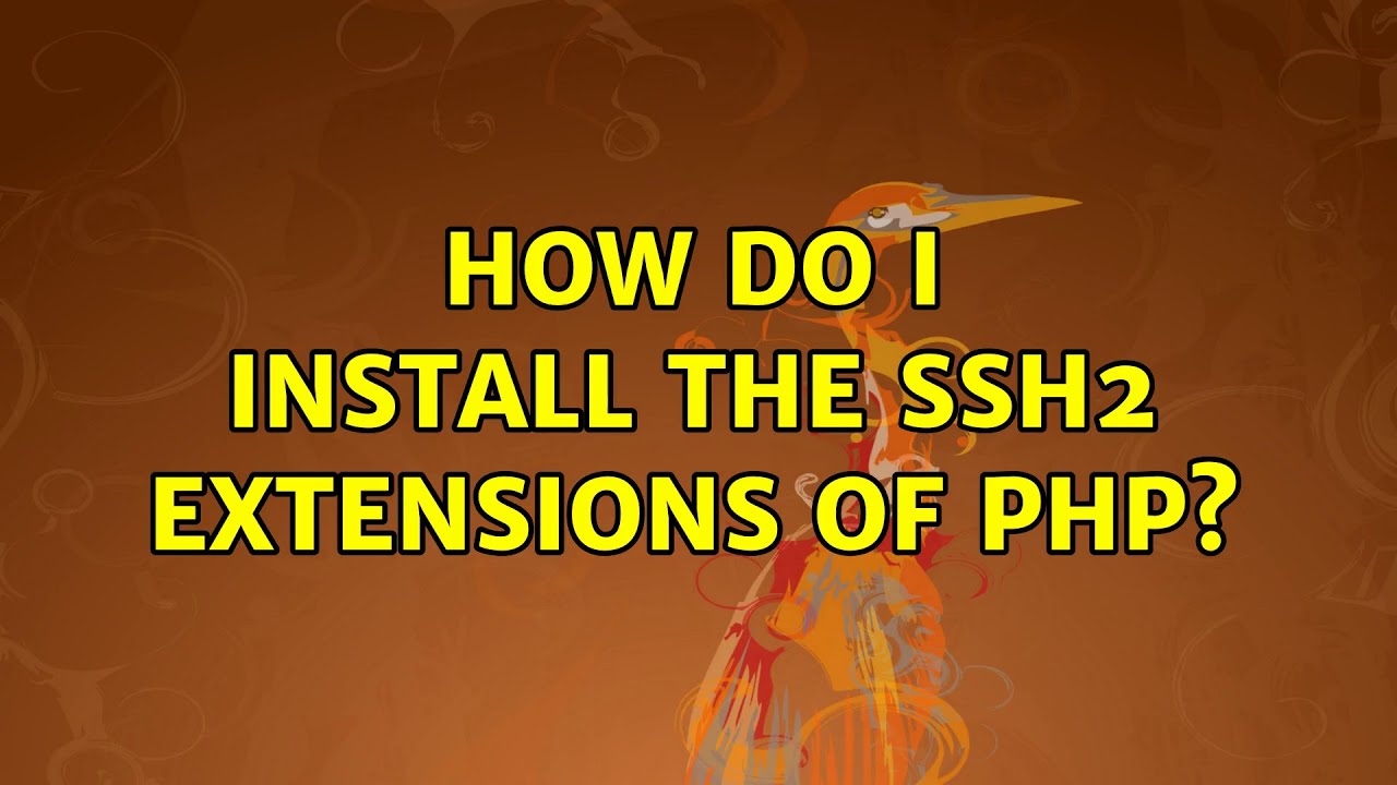 Ubuntu: How do I install the SSH2 extensions of PHP?