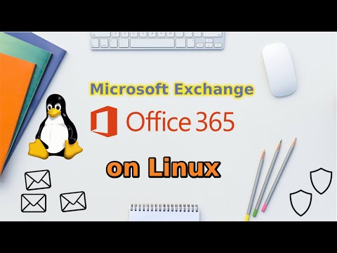 Use Evolution to Connect to Office 365 - Microsoft Exchange on Linux 2022