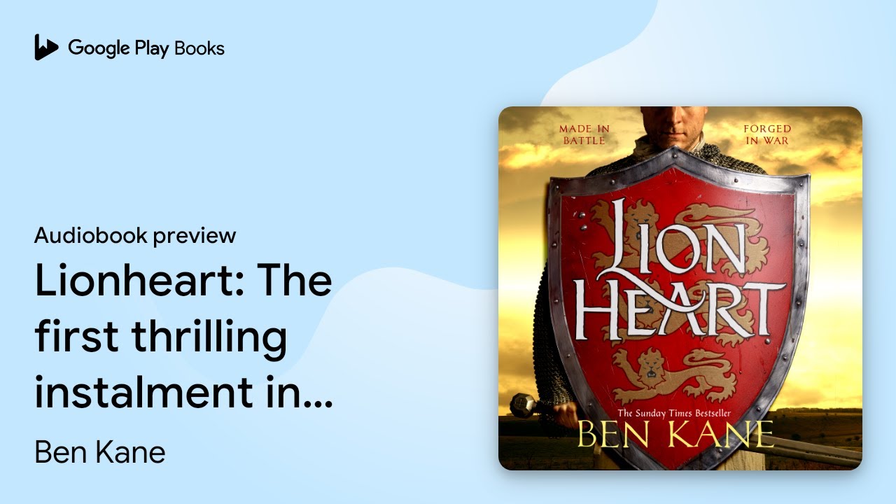 Lionheart: The first thrilling instalment in… by Ben Kane · Audiobook preview