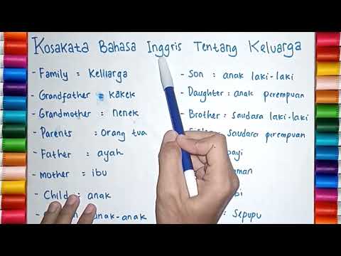 KOSAKATA BAHASA INGGRIS TENTANG ANGGOTA KELUARGA | ENGLISH VOCABULARY ABOUT FAMILY (COMPLETE)