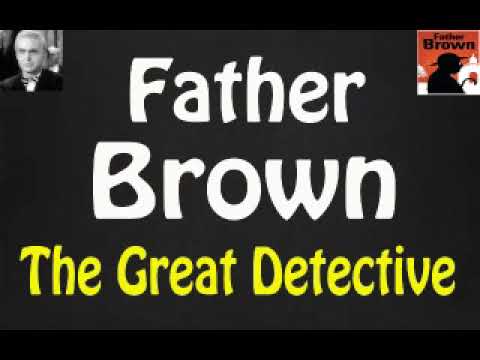 Father Brown (Detective) 1985 - The Honour of Israel Gow