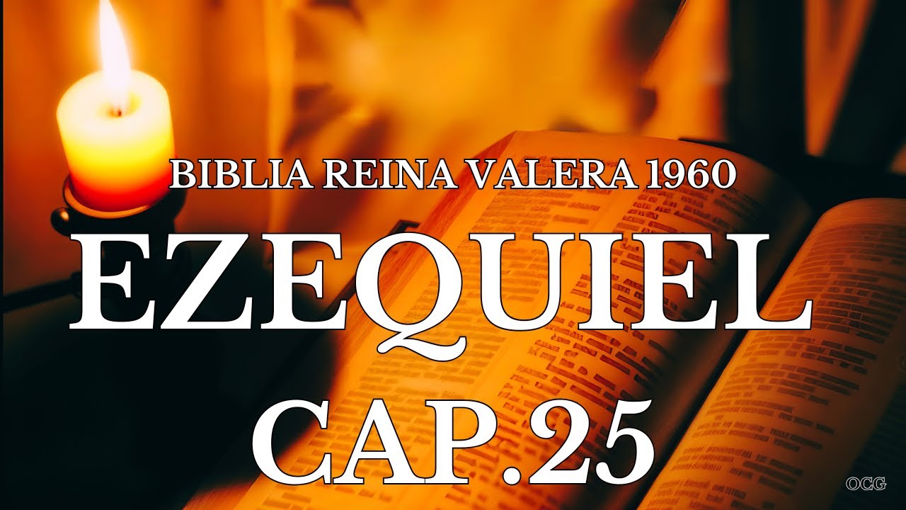 Spoken Bible-King James Version Bible Ezekiel Chapter 25