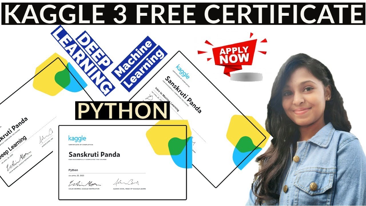 Kaggle 3 Free Certificates | Python | Machine Learning | Deep Learning