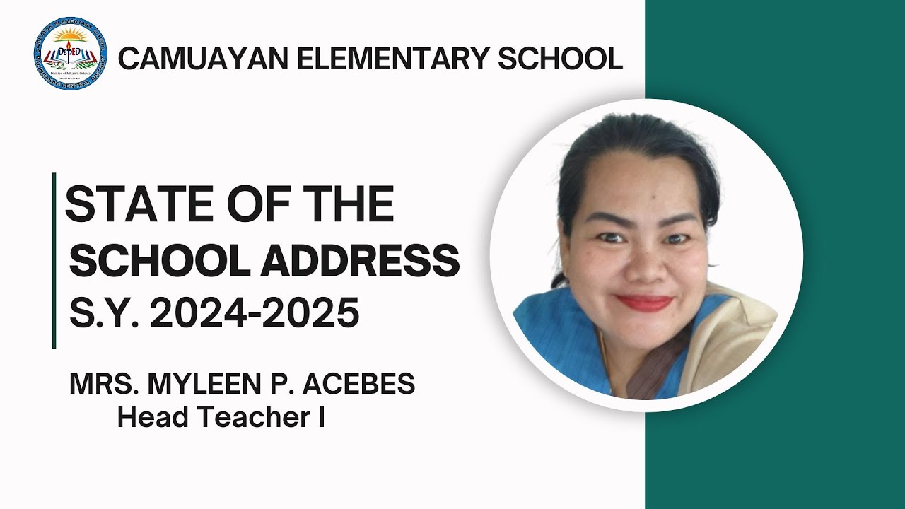 STATE OF THE SCHOOL ADDRESS (SOSA) 2024-2025