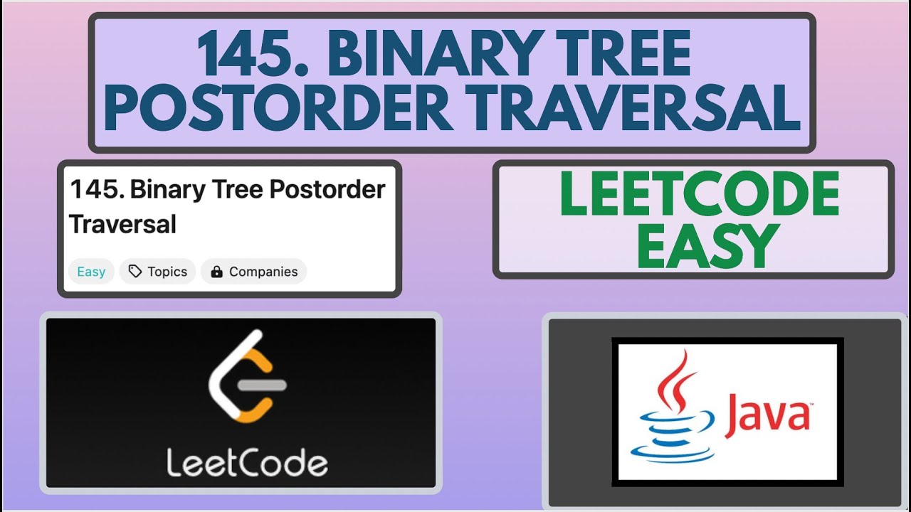 Leetcode | 145. Binary Tree Postorder Traversal | Easy | Java Solution
