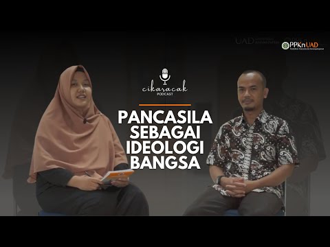 PODCAST Pancasila sebagai Ideologi Bangsa | Seri Kuliah Pancasila
