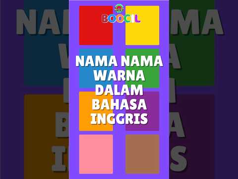 Gampang Banget! Belajar Nama-Nama Warna dalam Bahasa Inggris #boocil
