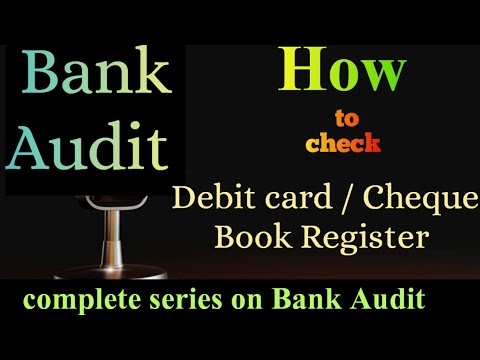 How to check Debit card/Cheque book register|Checking of Banking register#bankaudit #concurrentaudit