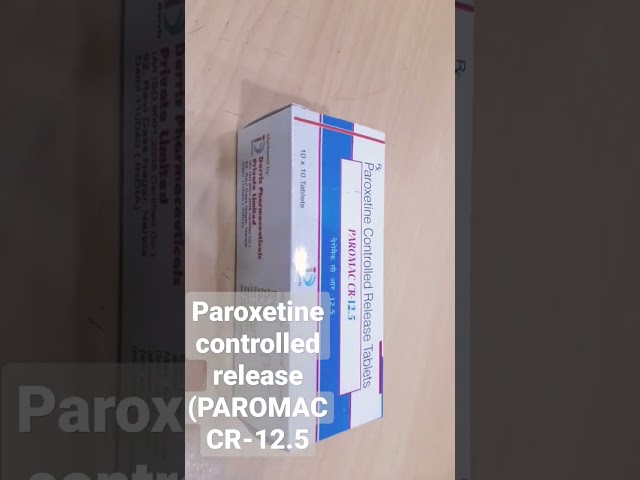 PAROXETINE - 25mg Paroxetine Controlled Release Tablets Trader ...