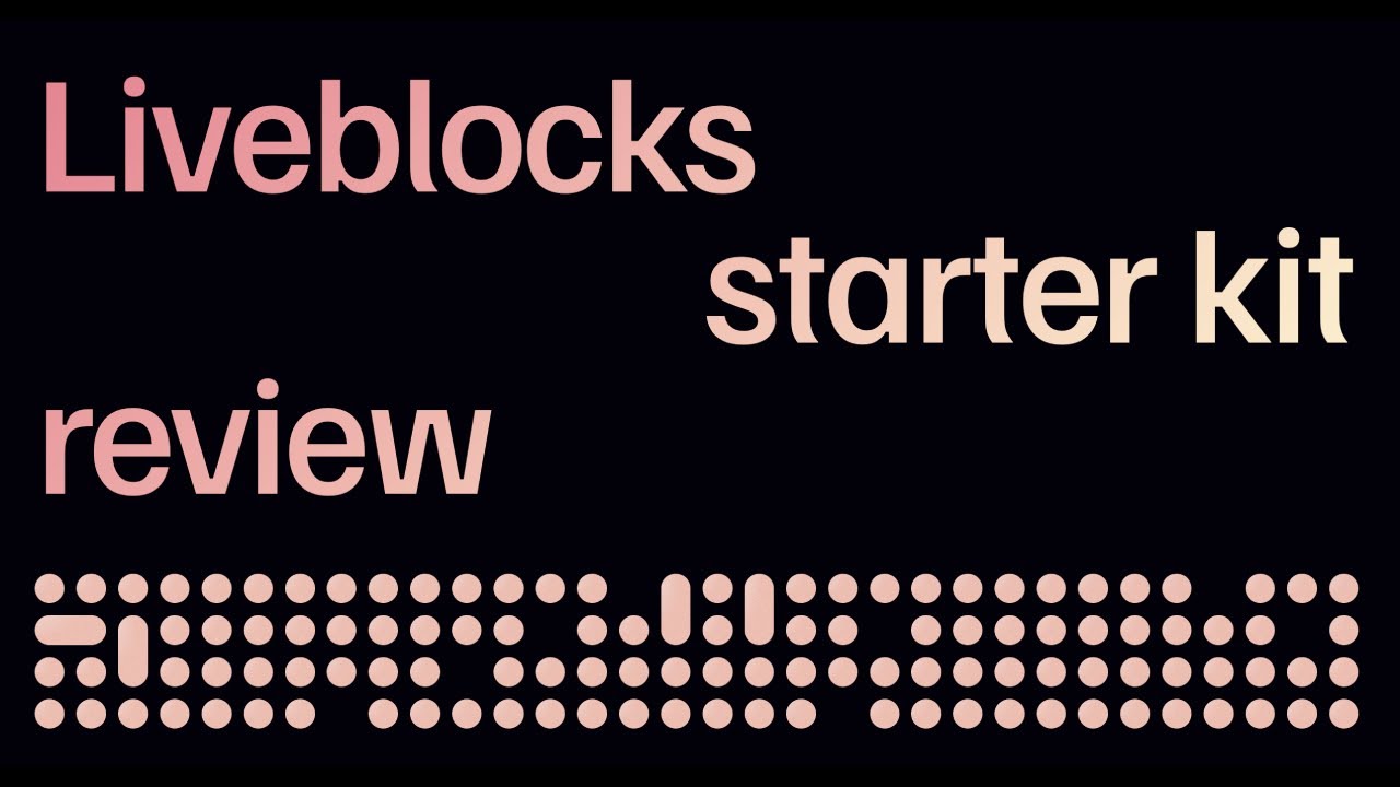Liveblocks Starter Kit Review: Collaborative apps and CRDTs!