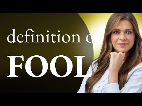 Fool • what is FOOL definition