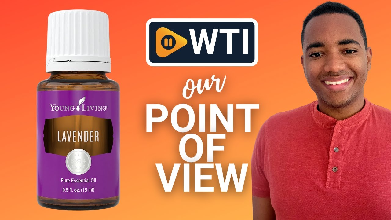 Young Living Lavender Essential Oil | Our Point Of View