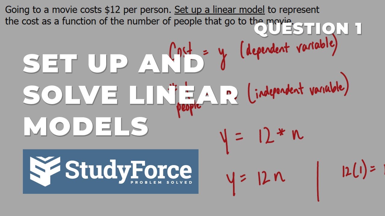 Build Linear Models | Set up a linear model to represent... (Example 1)