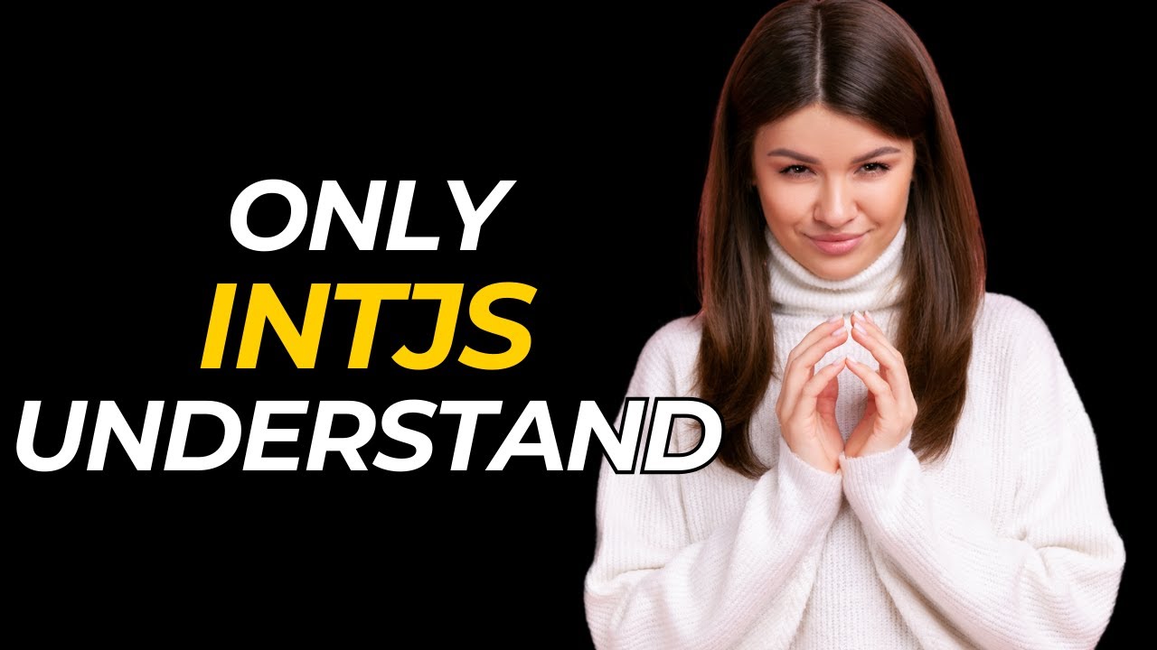 4 Unique Things ONLY INTJ Personality Types Experience