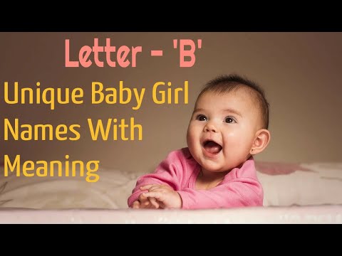 Baby Girl Names Start With B | B letter names for girls with Meaning