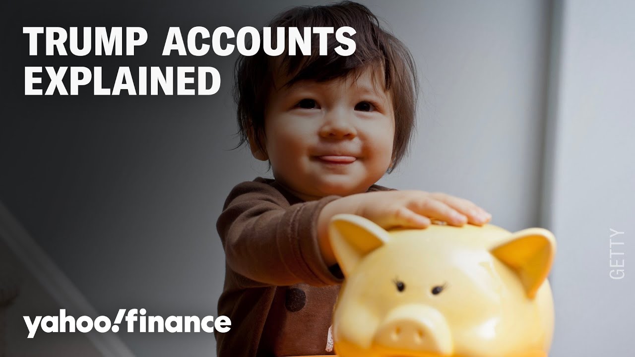 How the new Trump accounts for kids works