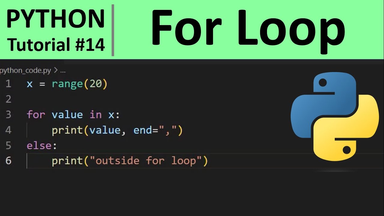 Python Tutorial #14 - For Loop in Python Programming