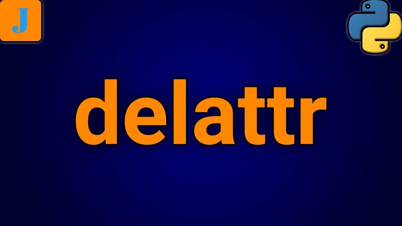 Python delattr