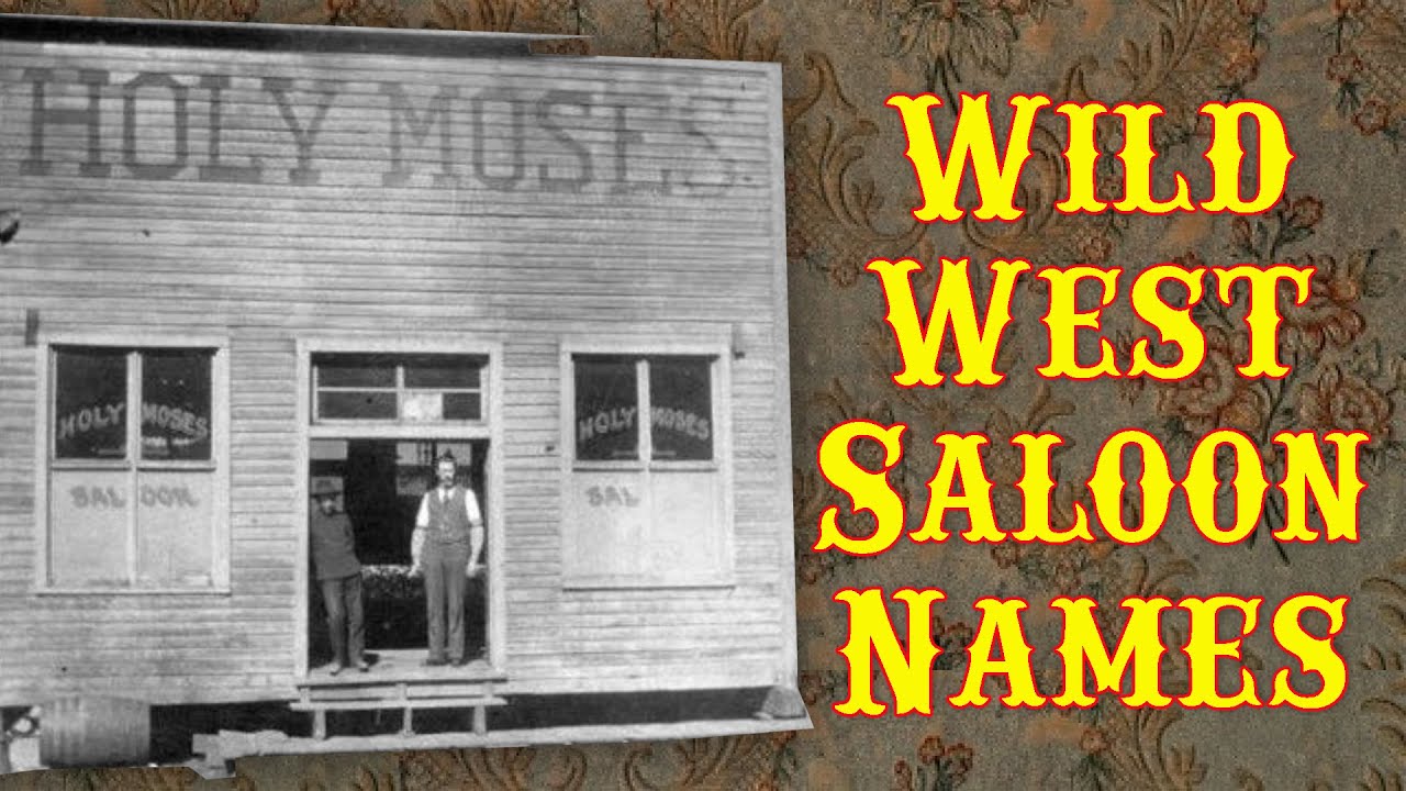 Wild West Saloon Names