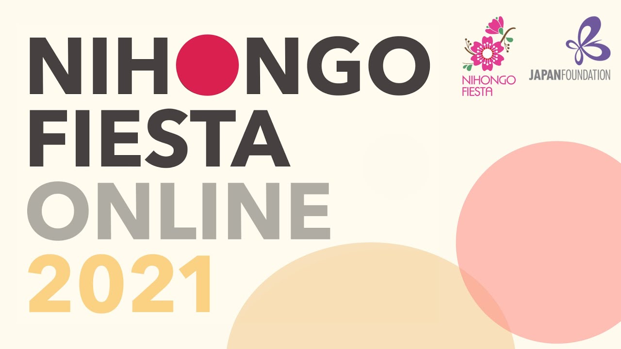 Nihongo Fiesta Online 2021 - Event Highlights