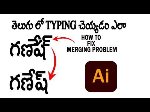how to typing telugu language perfectly in illustrator 2024