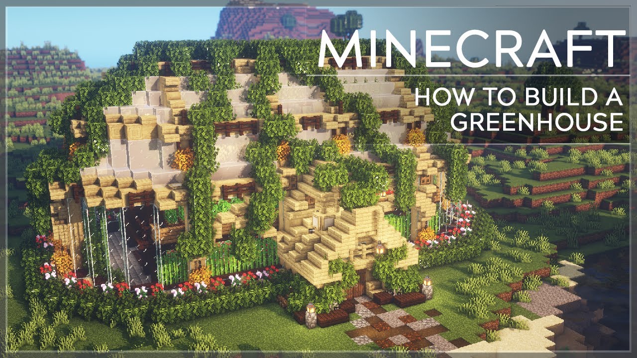 Minecraft - How to Build a Greenhouse