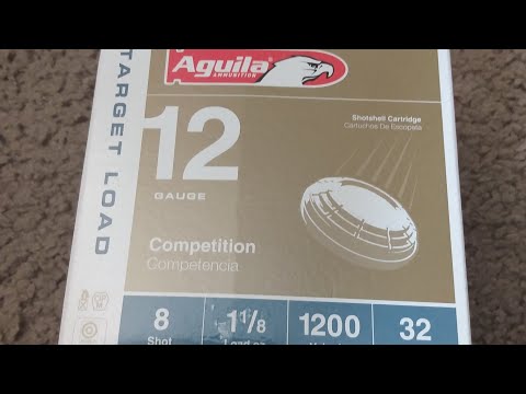 THE AMMO OUTLINED #10- AGUILA 12 GAUGE 8 SHOT TARGET LOAD/COMPETITION LOAD REVIEW!!!