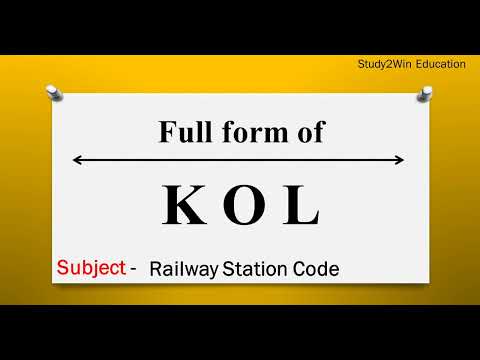 KOL ka full form | Full form of KOL in English | Subject - Railway Station