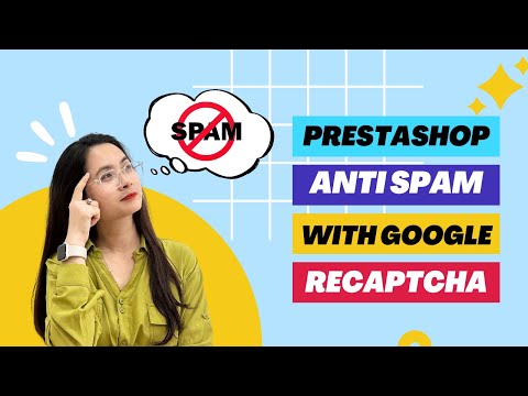 Say Goodbye to Spam Emails using PrestaShop Captcha - reCaptcha module (PrestaHero_EN)
