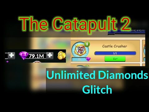 The Catapult 2 infinite Diamonds Glitch 💎
