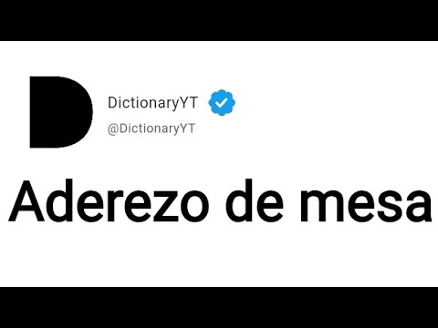 Aderezo de mesa Meaning in English