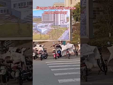 Jiangsu University science and technology Zhenjiang China#campuschineseuniversity #chineseuniversity