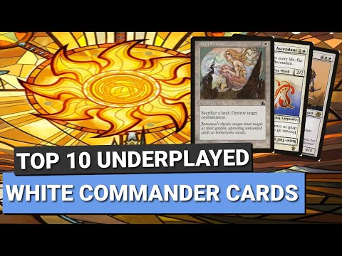 Top 10 Underplayed White Cards in Commander