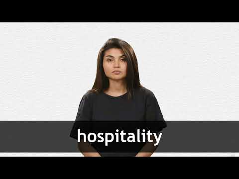 HOSPITALITY - Learn the Meaning, Synonyms & Translations | Collins ...
