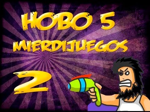 HOBO 5 - Mierdijuegos (Ep 2)