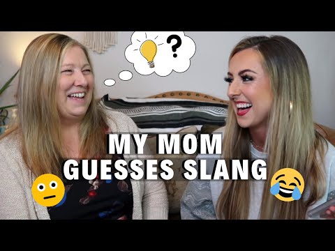 MOM GUESSES SLANG WORDS | IT MEANS WHAT?!