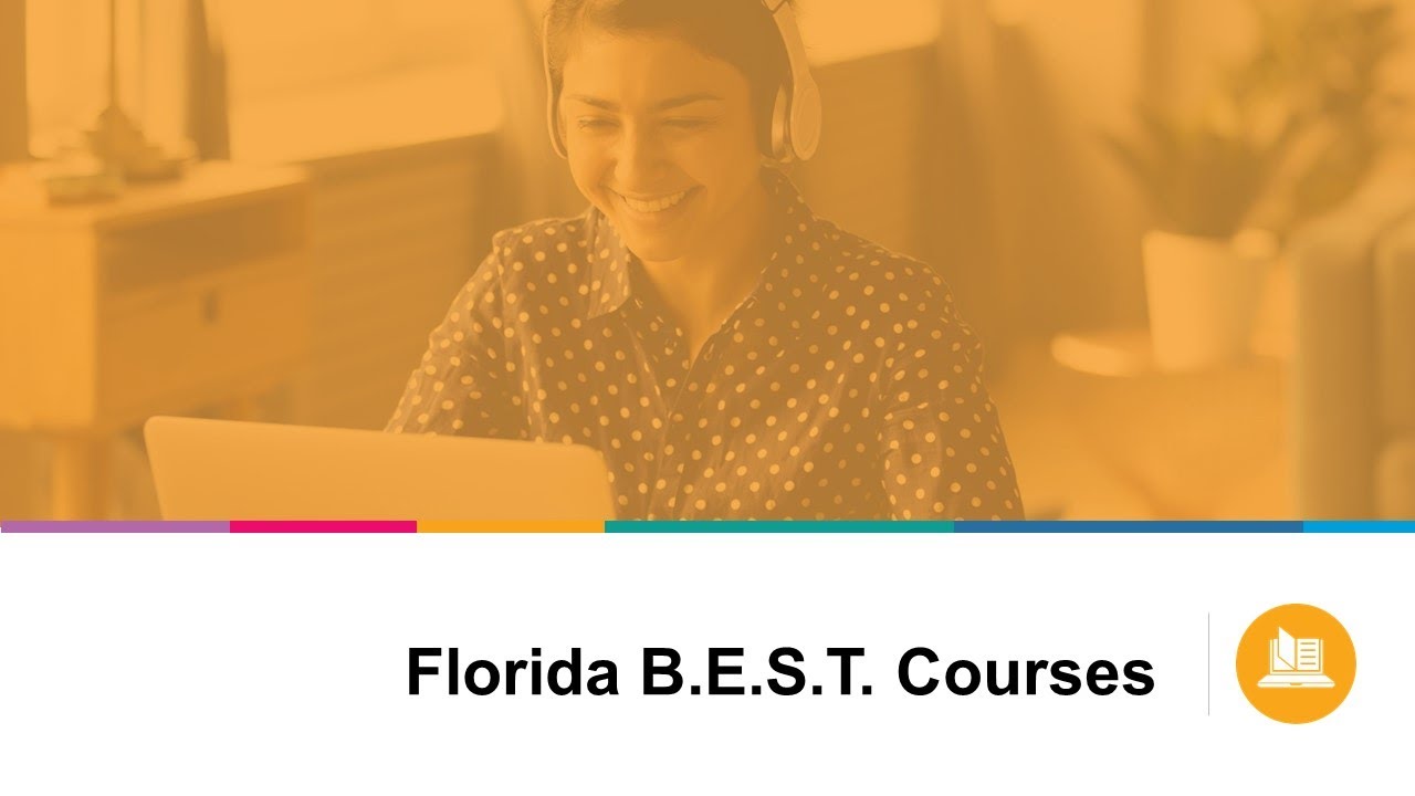 Courseware: Florida BEST-Aligned Course Updates
