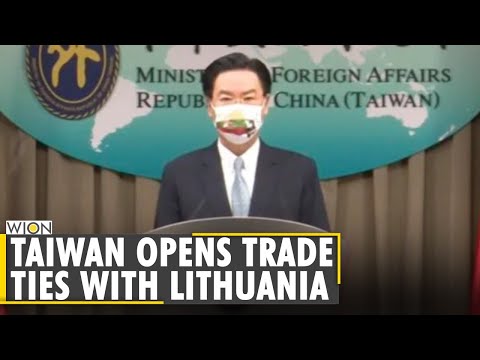 Taiwan to open representative office in Lithuania | China-Lithuania relations | Latest English News