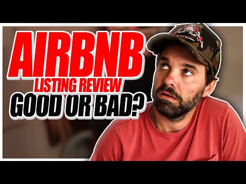 Reviewing Airbnb Listing Good and Bad