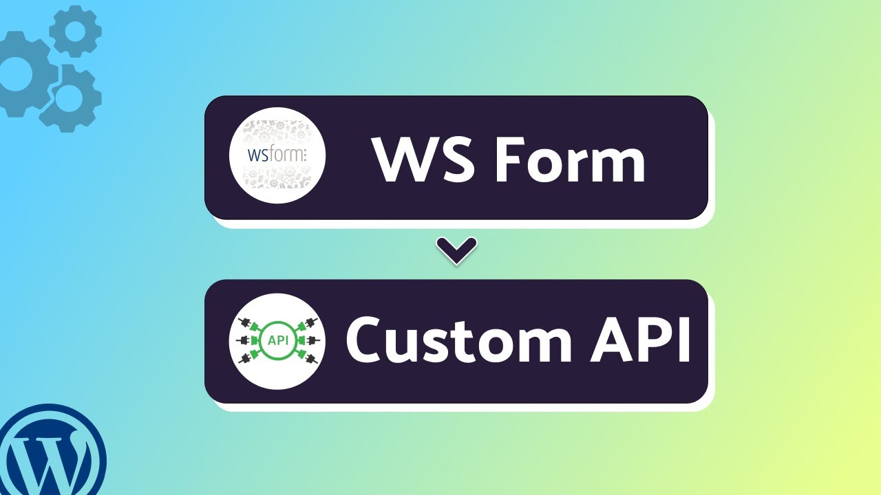 Integrating WS Form with Custom API | Step-by-Step Tutorial | Bit Integrations