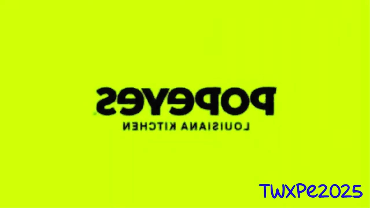 Popeyes Logo (2021-present) Effects (DERP WHAT THE FLIP Csupo Effects)