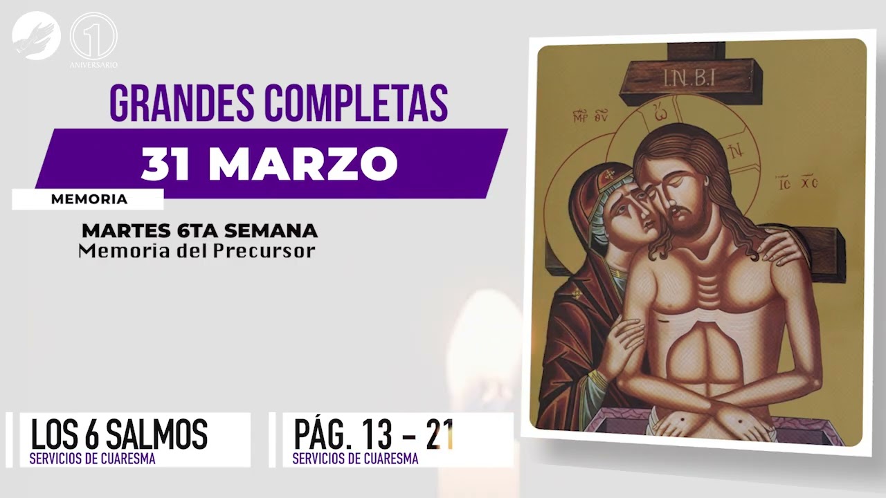 Orando - Grandes Completas 31/03/2026