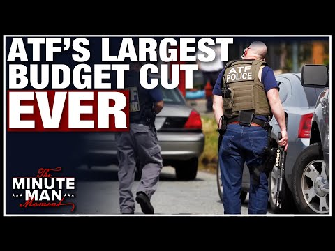ATF Budget Cut By $122 Million
