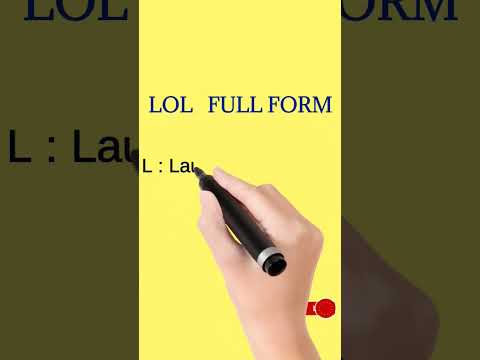 LOL full form | full form of L.O.L | #full form