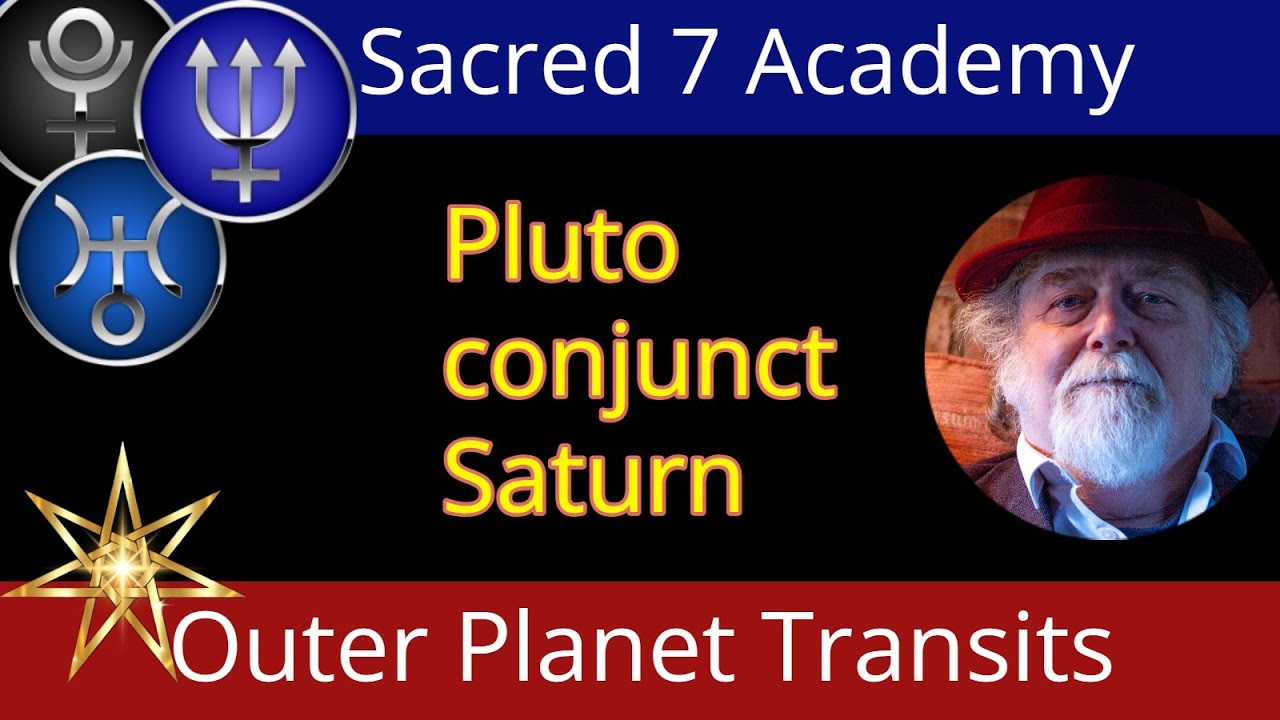 Pluto conjunct Saturn Transit