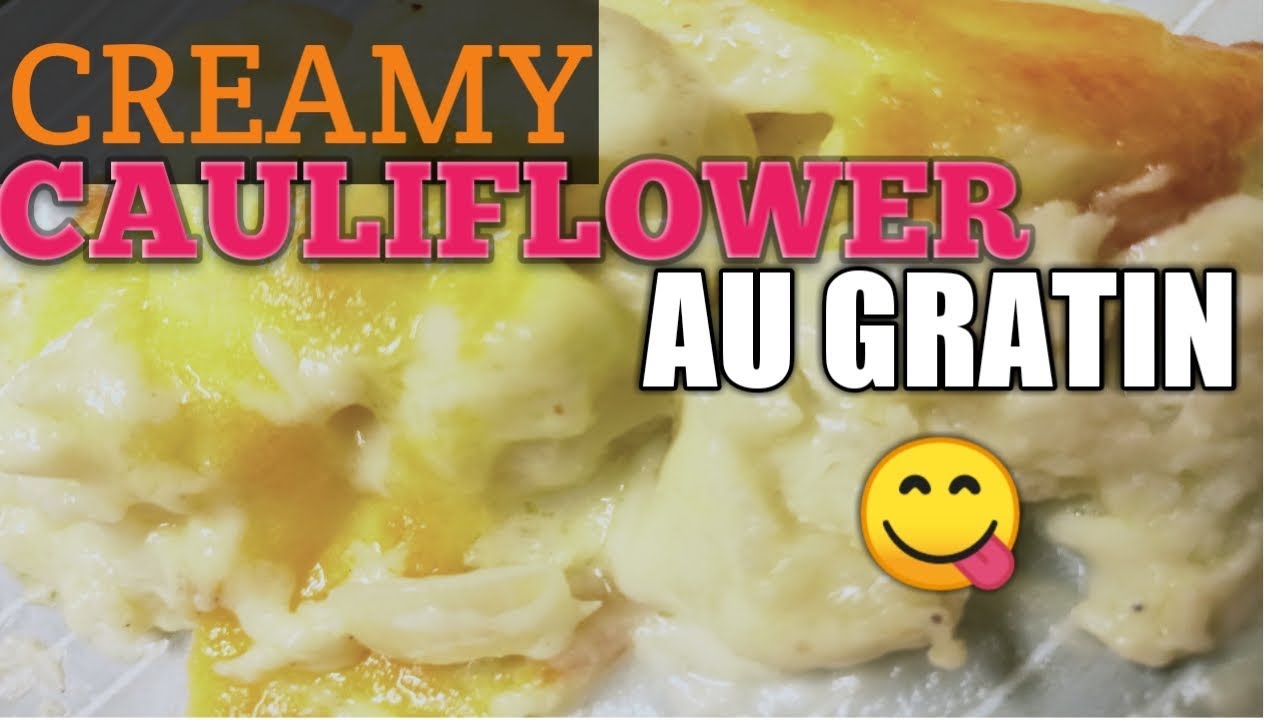 CREAMY CAULIFLOWER AU GRATIN|MISIS MUMMY