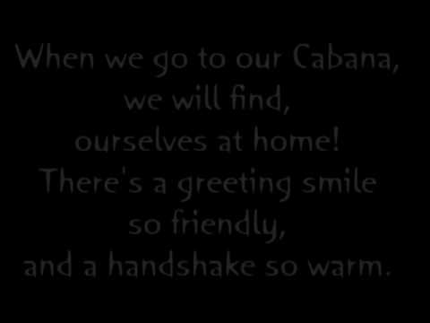 Our Cabana | My Virtual Songbook